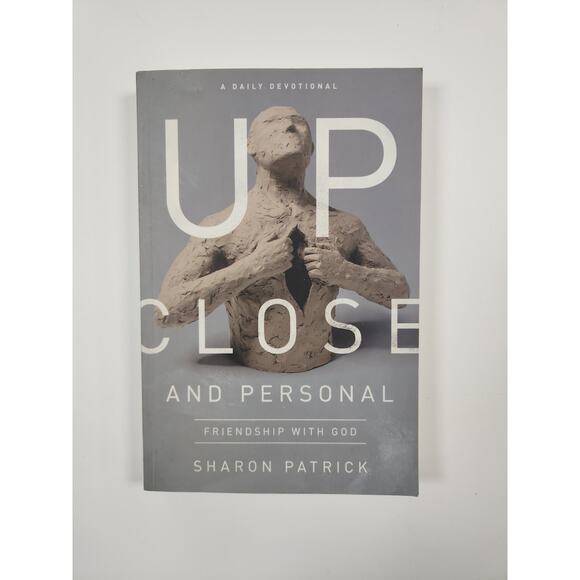 Accents | Up Close And Personal Friendship With God A Daily By Sharon ...